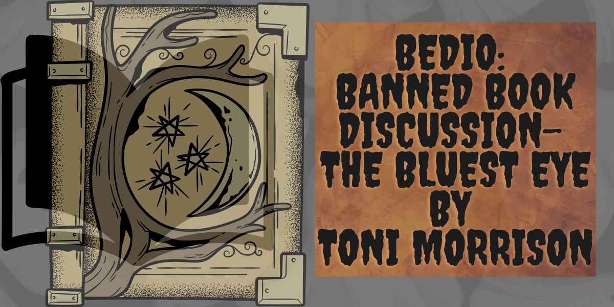 BEDIO: Banned Book Highlight: The Bluest Eye by Toni Morrison ...