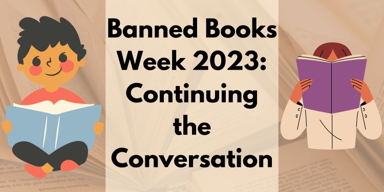 Banned Books Week: Continuing the Conversation – Eclectic Erin