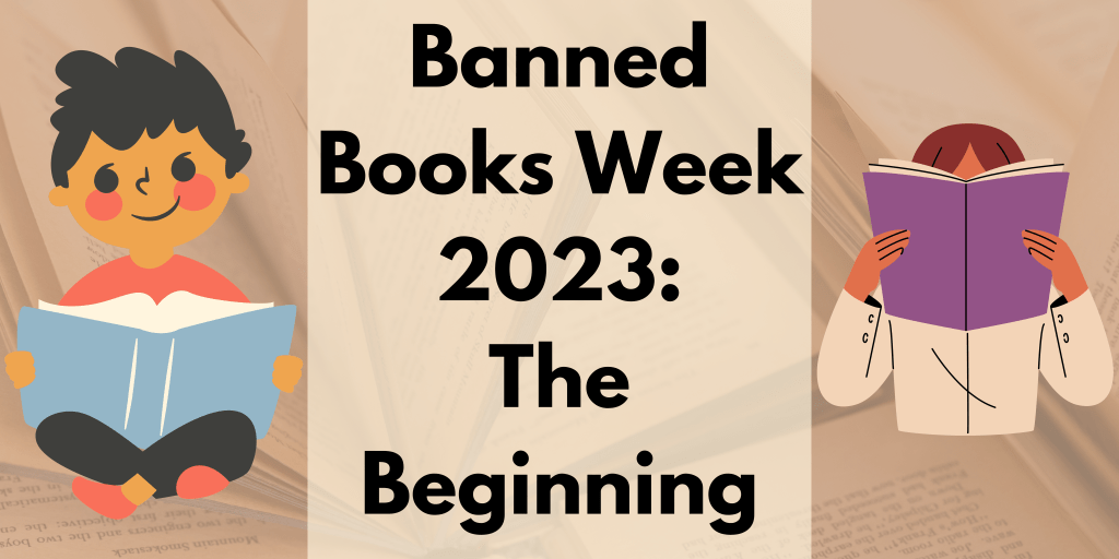 Banned Books Week 2023: The Beginning – Eclectic Erin